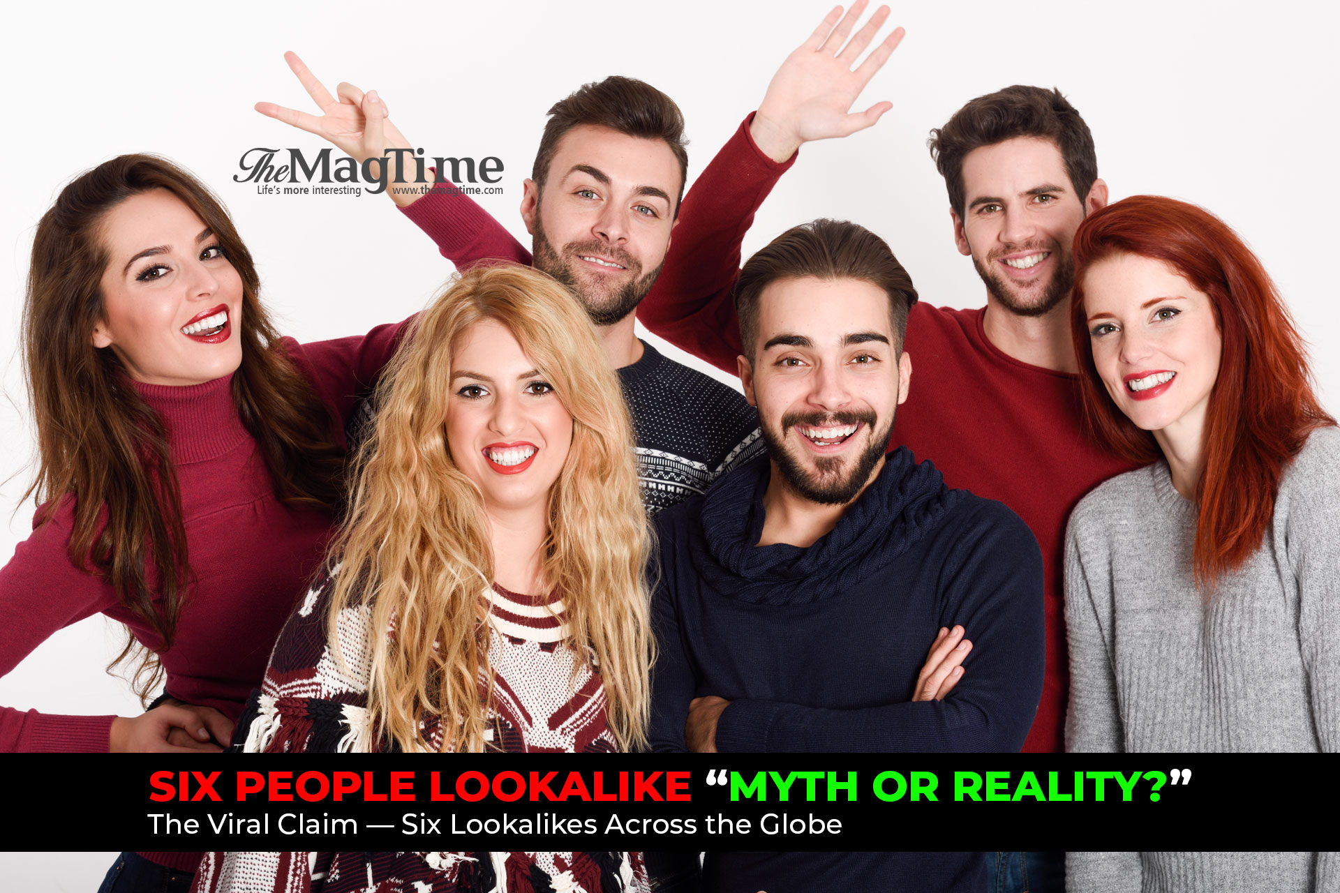 Six People Look Like You: Myth or Reality?