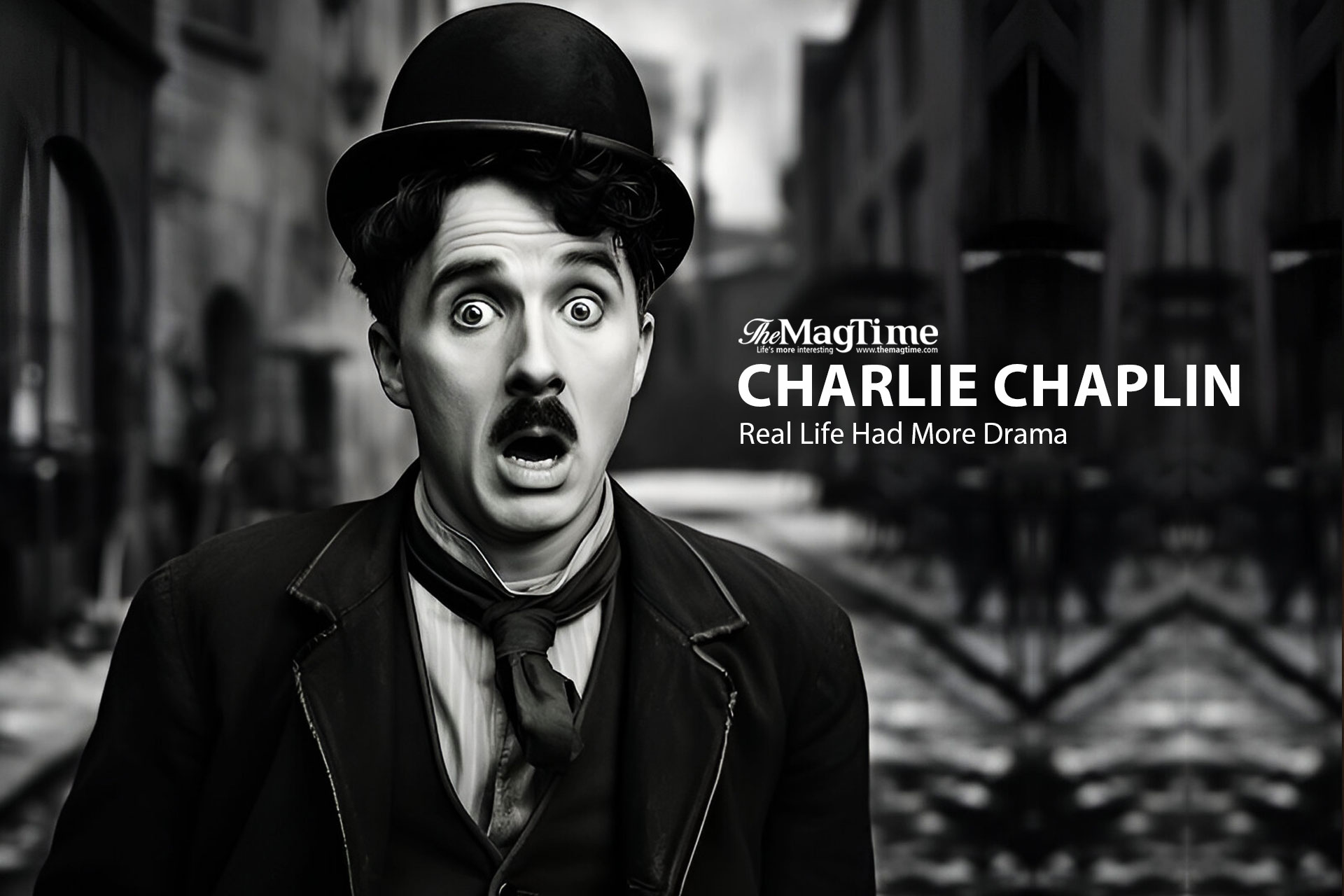 Charlie Chaplin’s Real Life Had More Drama Than Film